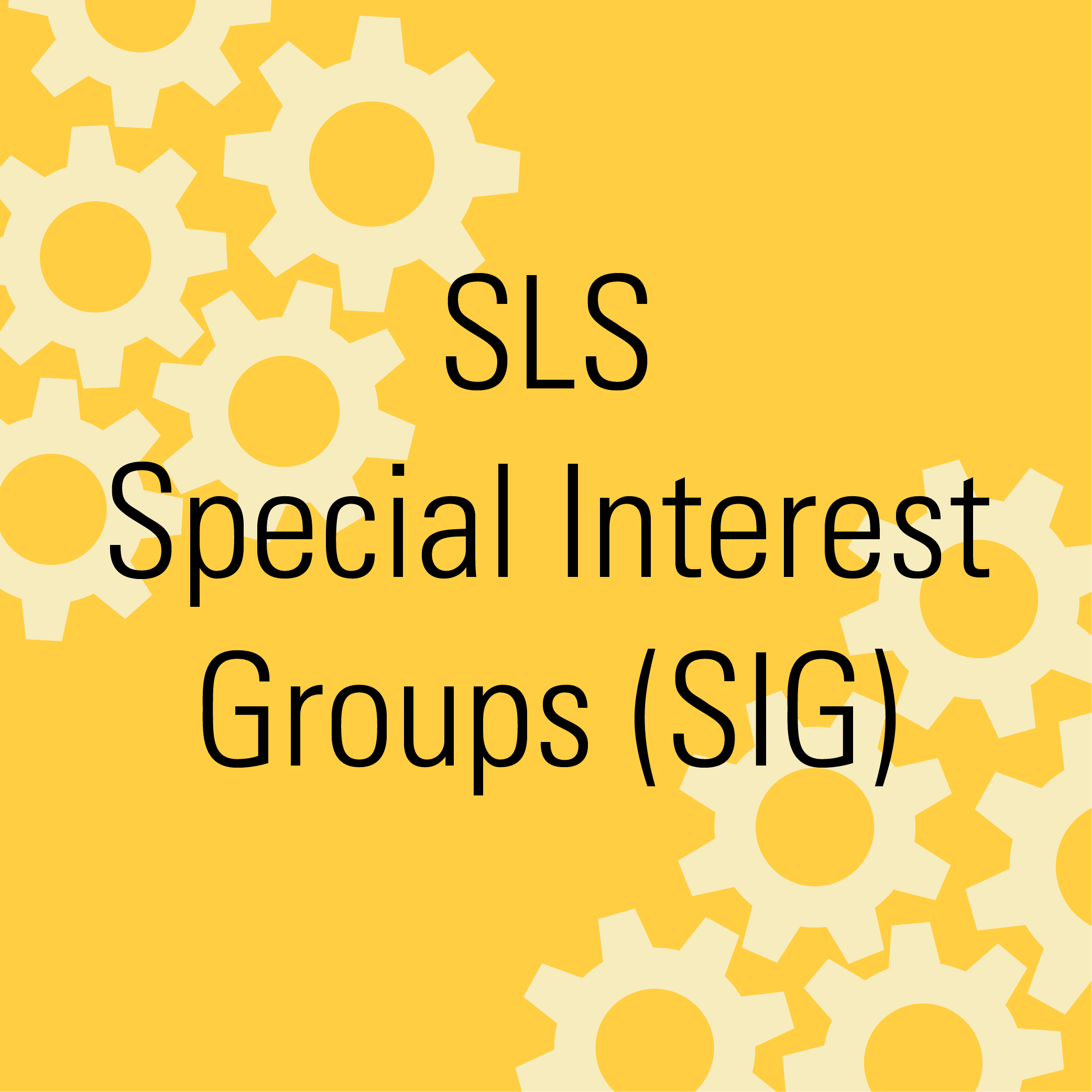 SLS Special Interest Groups (SIG) - Society of Laparoscopic & Robotic ...
